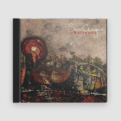 CD | Sam Clague | Balloons - Claddagh Records